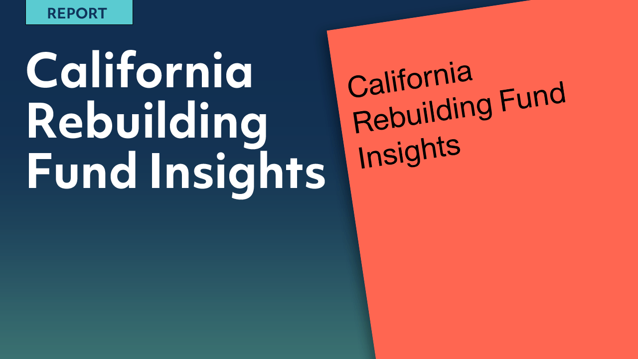 Insights - California Rebuilding Fund - Community Reinvestment Fund, USA